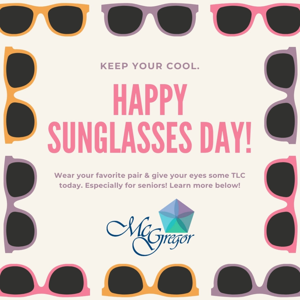 Sunglasses Day- Stay Cool! | McGregor Amasa